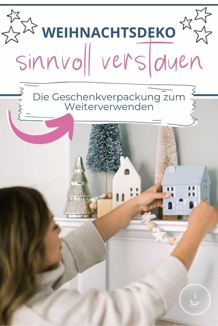 Weihnachtsdekoration sinnvoll verstauen - Einfach mal einfach